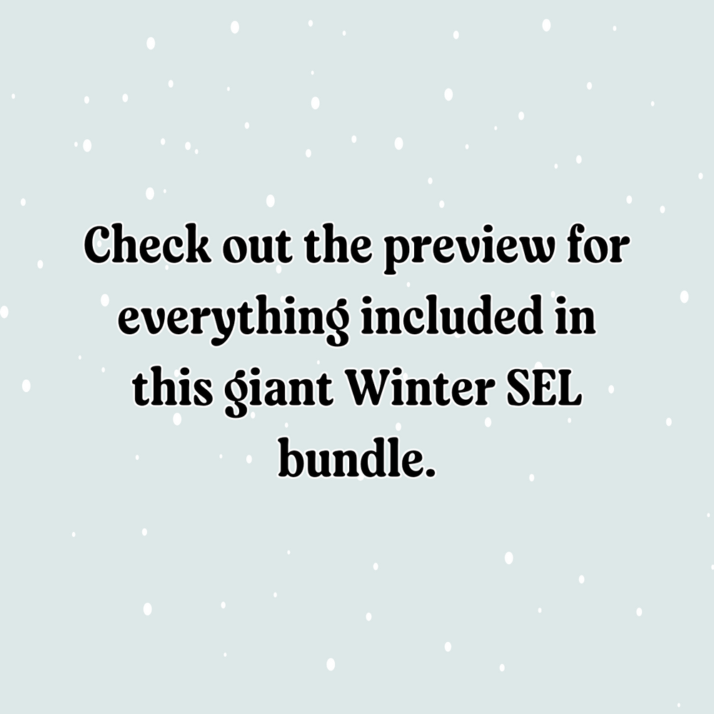 Winter Social-Emotional Learning Mega Bundle