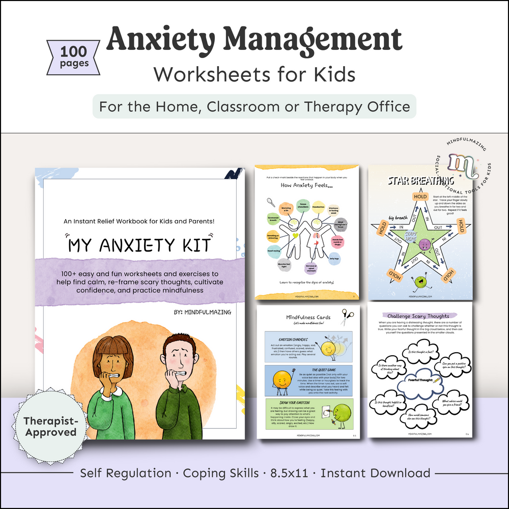 Anxiety Kit for Kids PDF (ages 4 - 11)