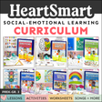 HeartSmart Social-Emotional Learning Curriculum (ages 3 - 8)