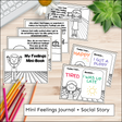 Emotions and Feelings Social Emotional Learning Unit (ages 3 - 8)
