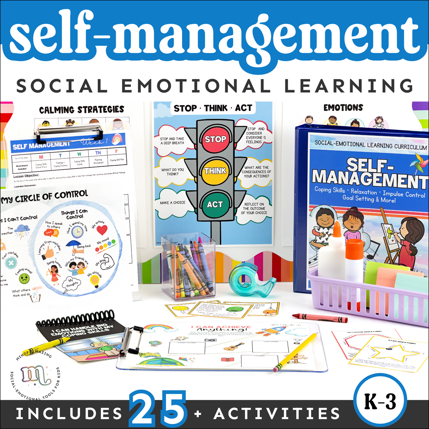 Self-Management Social-Emotional Learning Unit (ages 3 - 8)
