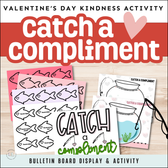Catch A Compliment Valentine's Day Kindness Activity