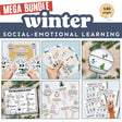 Winter Social-Emotional Learning Mega Bundle
