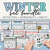 Winter Social-Emotional Learning Mega Bundle
